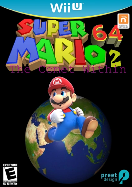 Super Mario 64 2 - The Comet Within - Fantendo, the Video Game Fanon Wiki