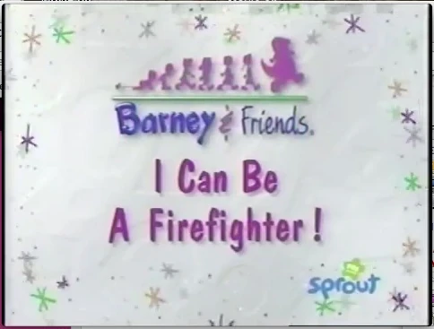 I Can Be a Firefighter! - Barney Wiki